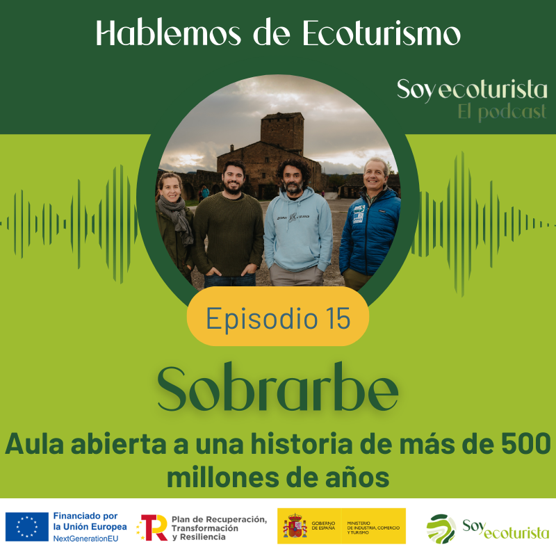 Hablemos de Ecoturismo #15 - Sobrarbe | Aula abierta a una historia de ...
